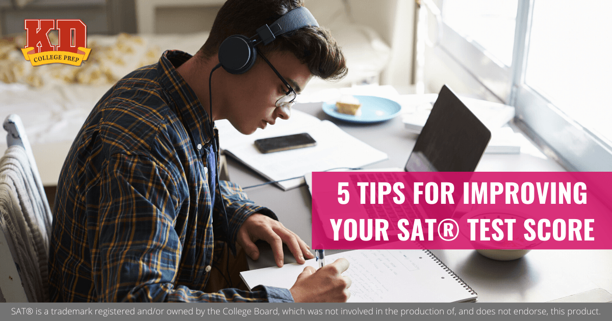 5 Tips to Improve Your SAT® Test Score | KD College Prep